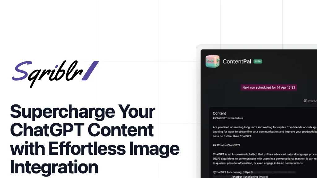Sqriblr: AI-Powered Content Creation & Visual Enhancement for ChatGPT - Proaitools